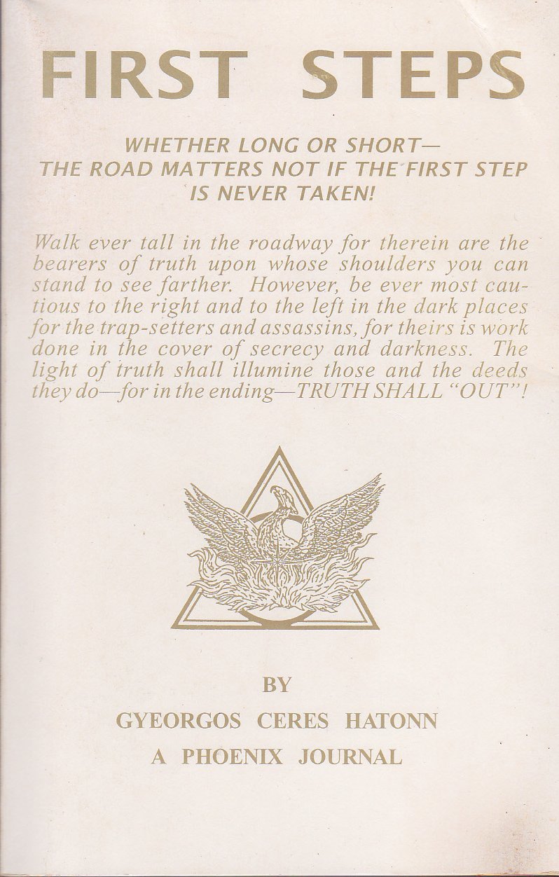 First Steps: Hatonn, Gyeorgos Ceres: 9781569350577: Amazon.com: Books