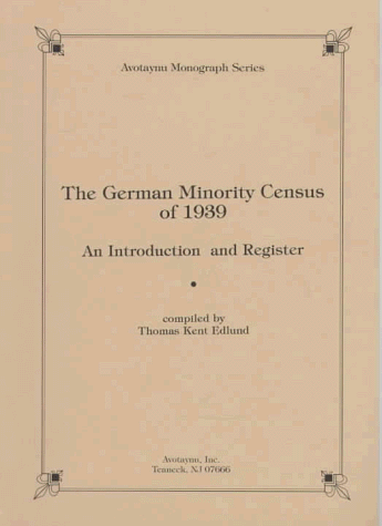 The German Minority Census of 1939: An Introduction and Register ...