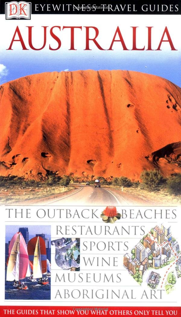 Australia (Eyewitness Travel Guides): DK Publishing: 9780789494320 ...