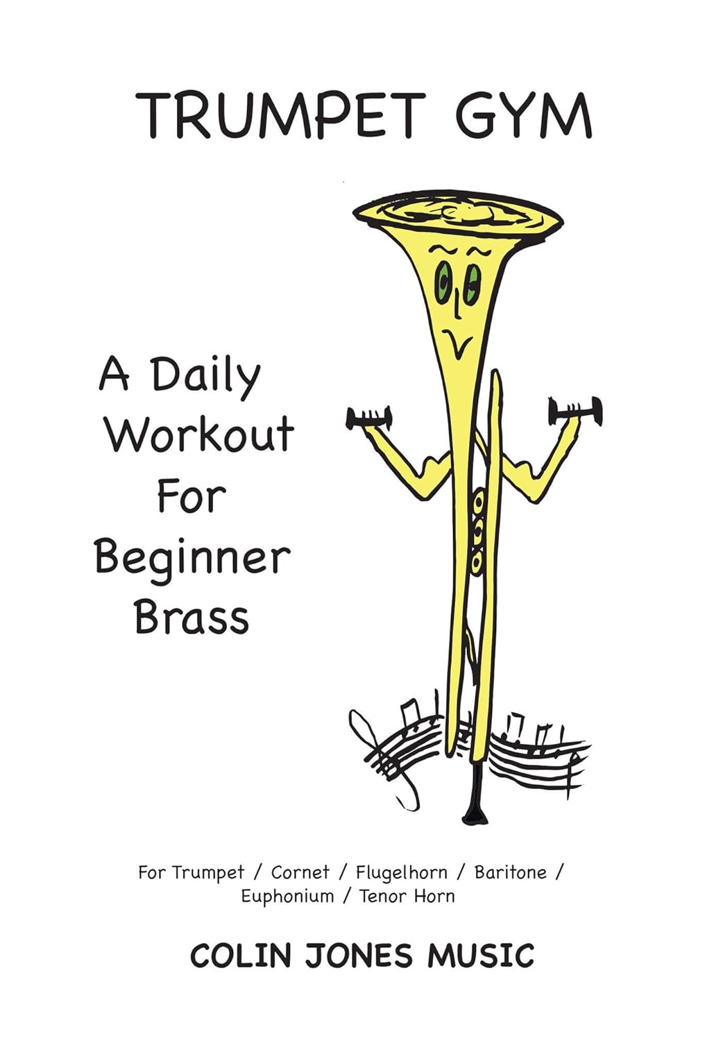 Trumpet Gym: A Daily Workout for Beginner Brass - Kindle edition by ...