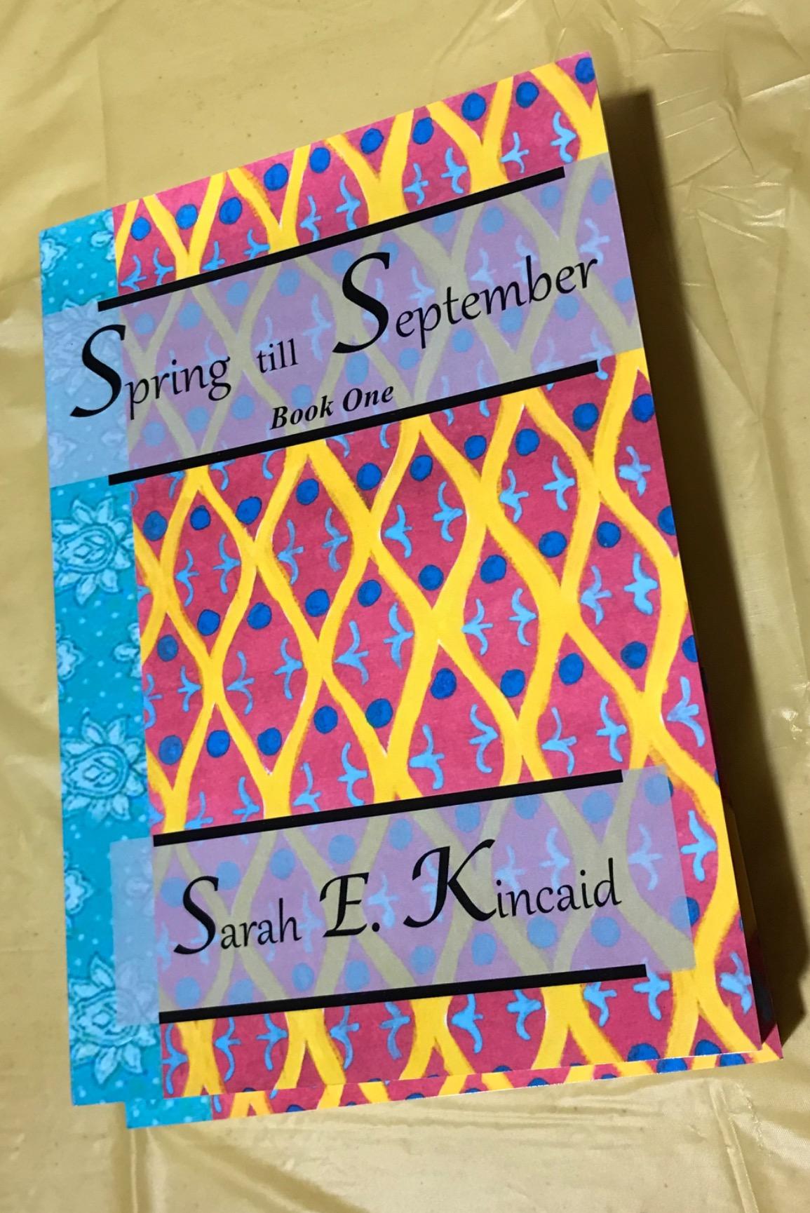Spring Till September: Book One - Kindle edition by Kincaid, Sarah E ...