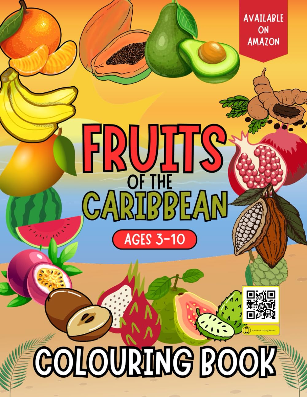 Fruits of the Caribbean: Colouring Book: Dolly, Luca Jian, Weekes ...