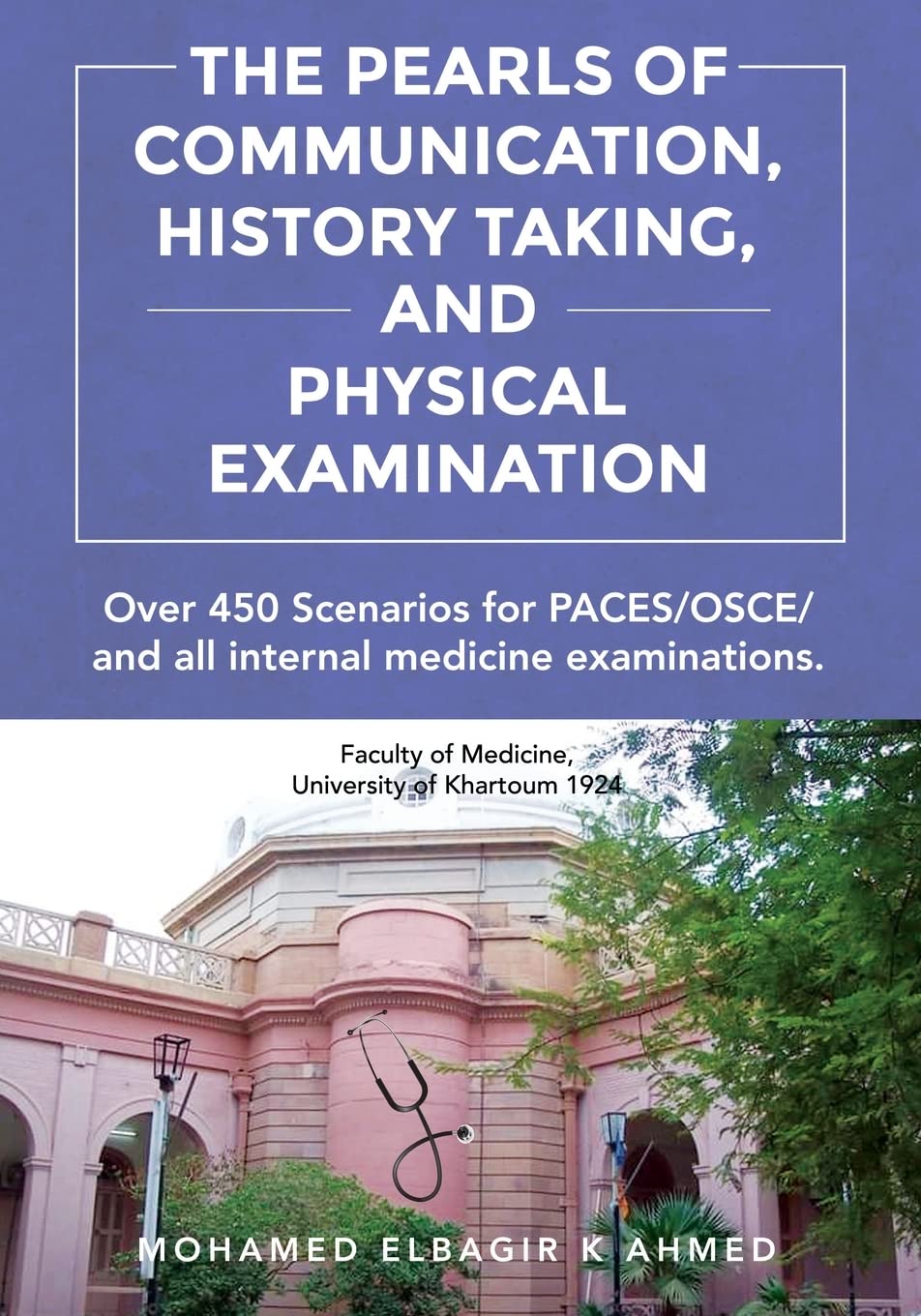 The Pearls of Communication, History Taking, and Physical Examination ...
