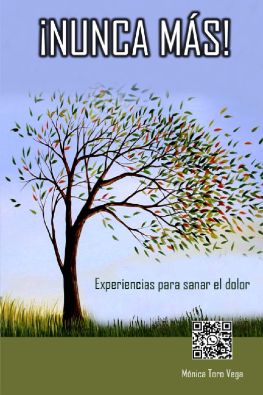 Amazon.com: !NUNCA MAS!: EXPERIENCIAS PARA SANAR EL DOLOR (Spanish ...