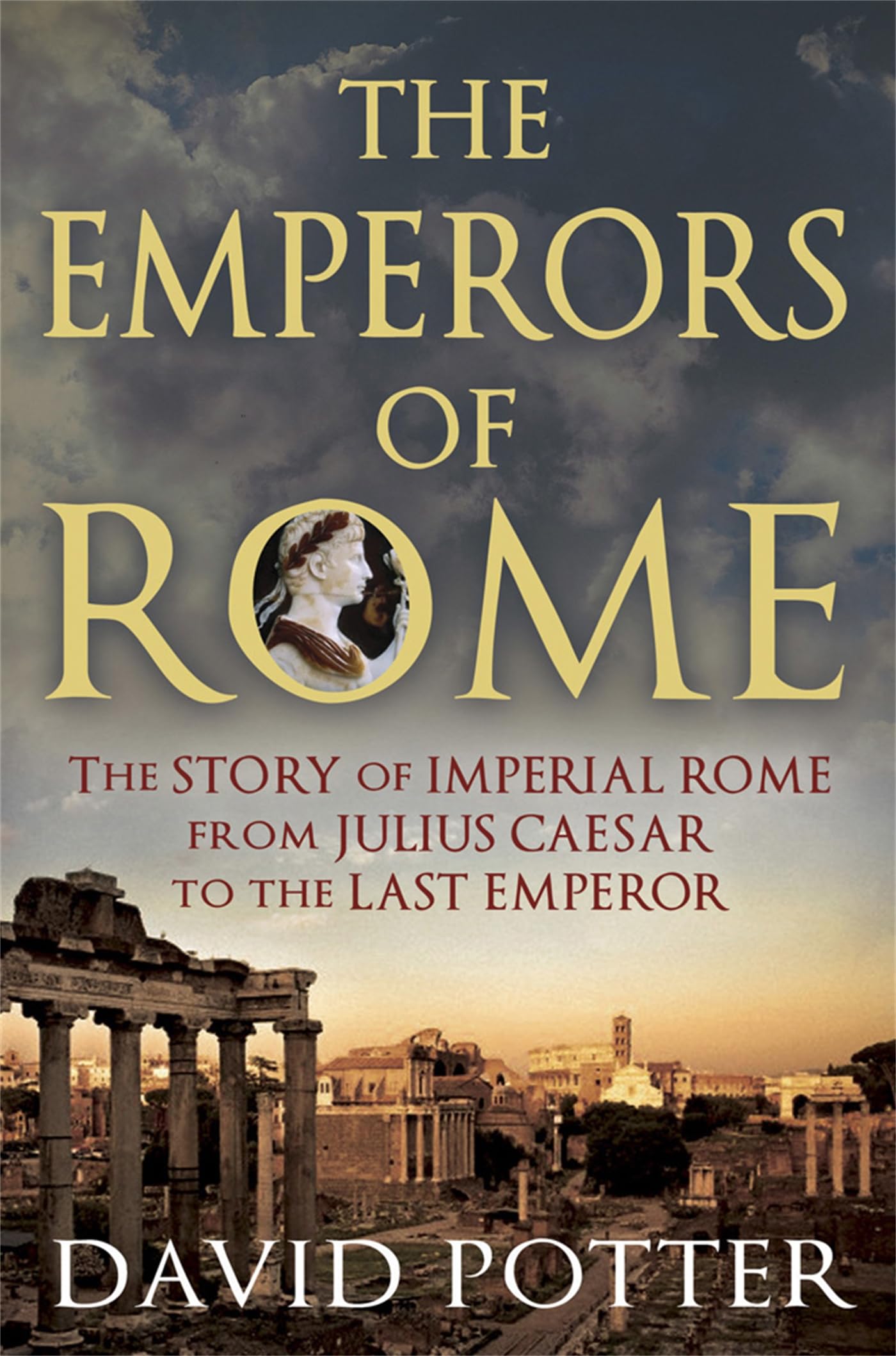 Amazon.com: The Emperors of Rome: The Story of Imperial Rome from ...