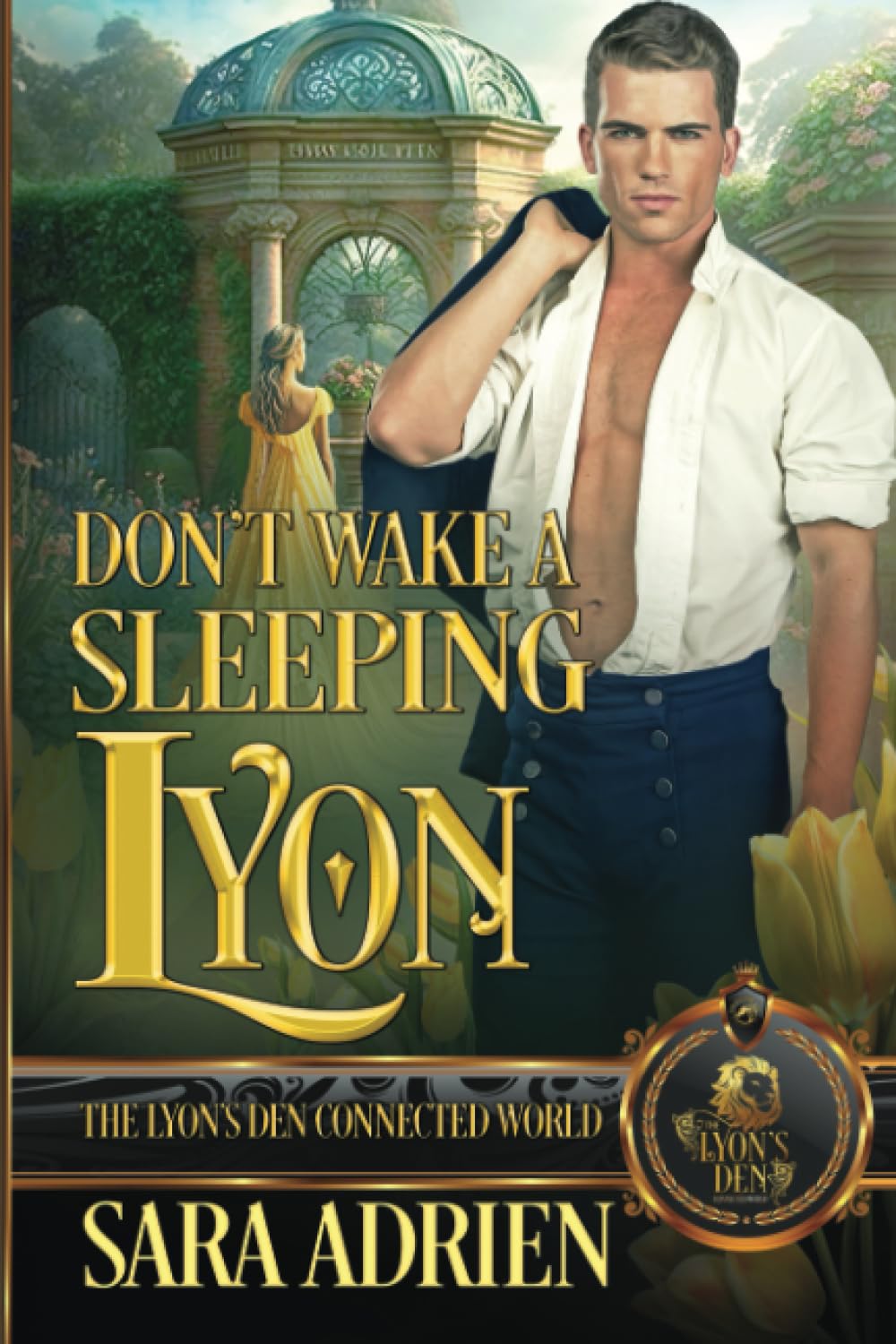 Don't Wake a Sleeping Lyon: The Lyon's Den Connected World: Adrien ...