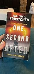 One Second After (A John Matherson Novel, 1): Forstchen, William R ...