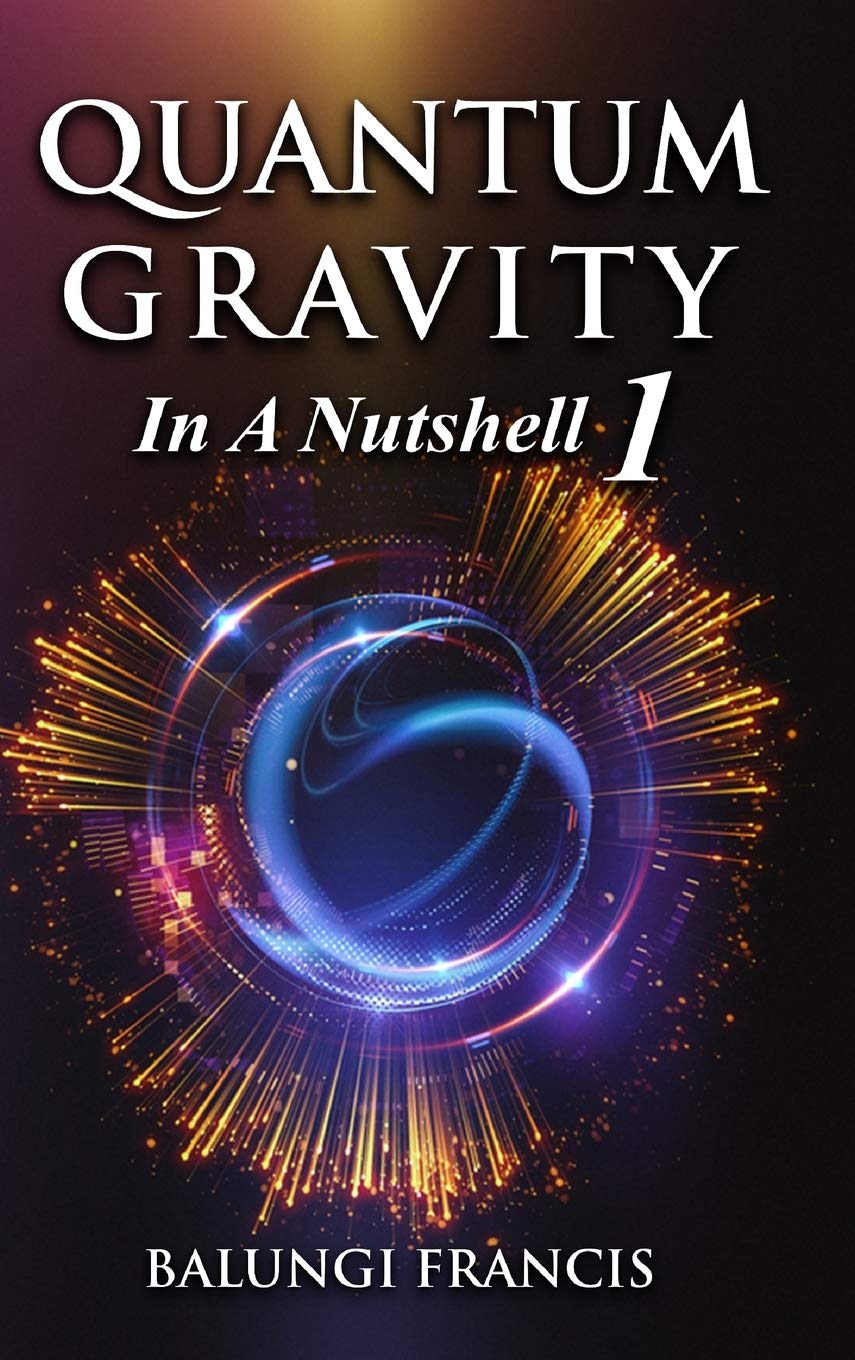 Snapklik.com : Quantum Gravity In A Nutshell1 Revised Edition