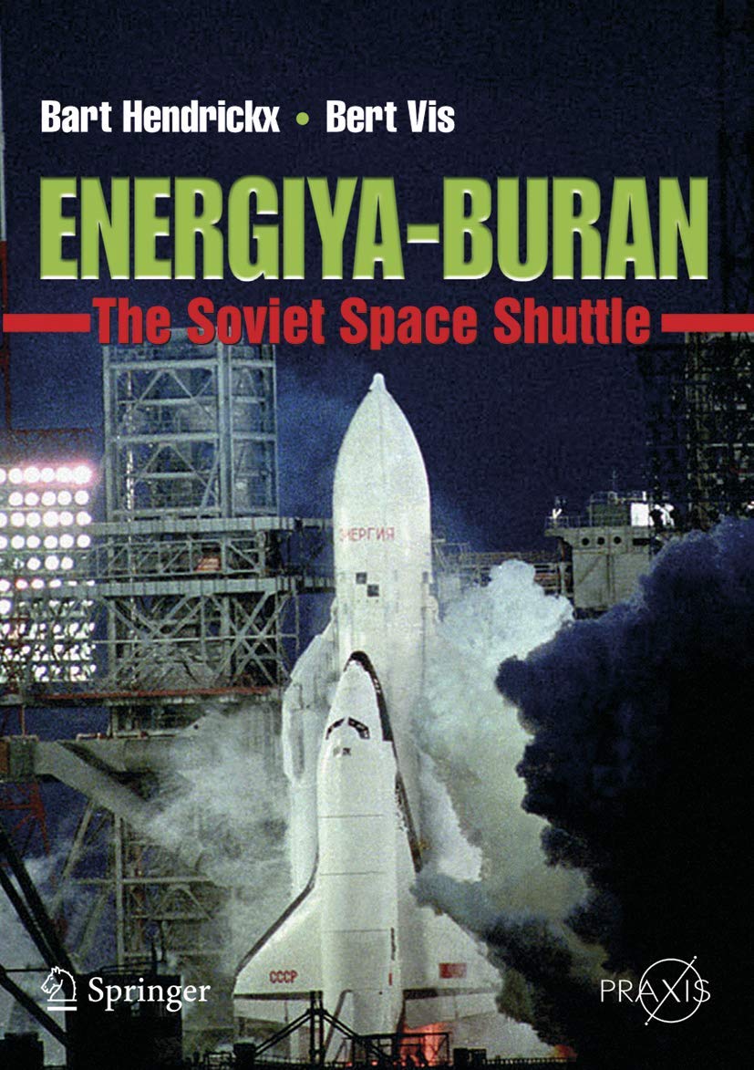 Buran The Soviet Space Shuttle Space Soviet Era Buran Space Shuttle