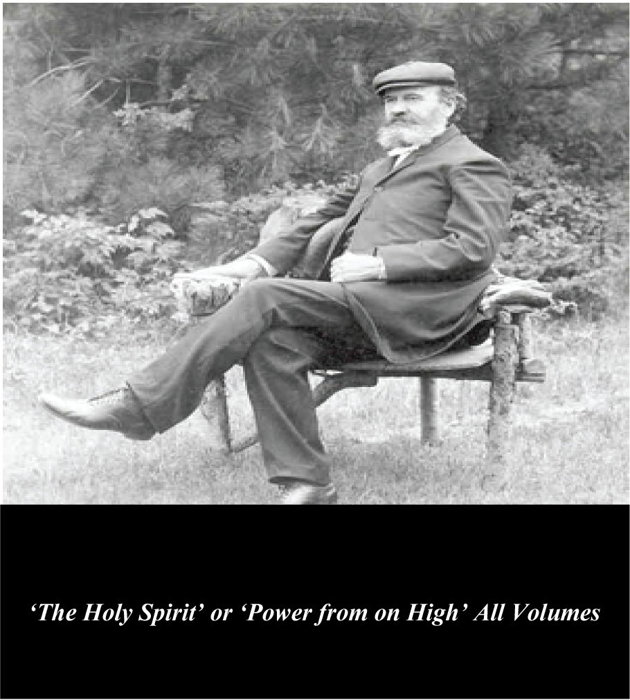 ‘The Holy Spirit’ or ‘Power from on High’: All Volumes - Kindle edition ...