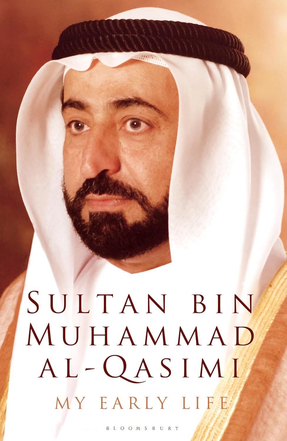 My Early Life: Sultan Bin Muhammad Al-qasimi: al-Qasimi, Sultan bin ...
