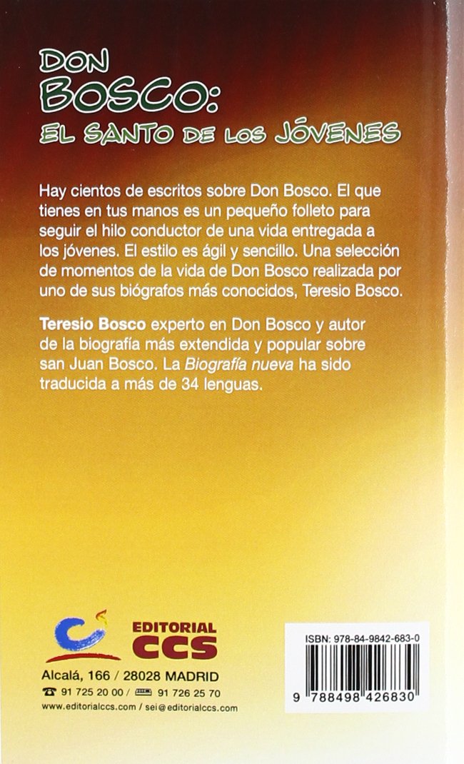 DON BOSCO: EL SANTO DE LOS JÓVENES (Biografías salesianas) : Bosco ...