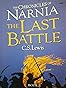 Amazon.com: The Last Battle: 9780064471084: Lewis, C. S.: Books