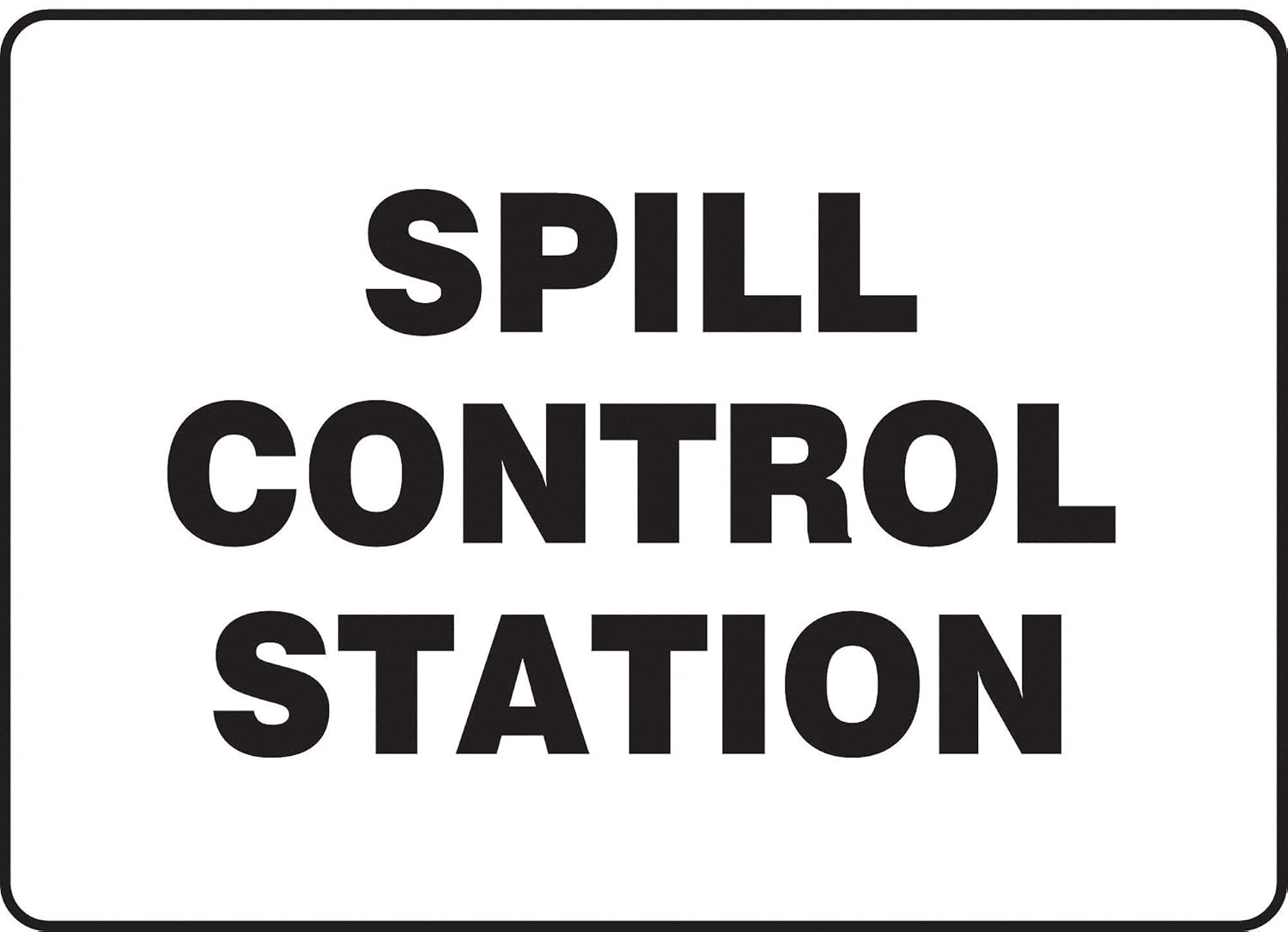 SPILL CONTROL STATION 7" x 10" Adhesive Vinyl Sign: Industrial Warning ...