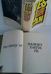 Yes I Can: The Story of Sammy Davis, Jr.: Sammy Davis Jr., Jane and ...