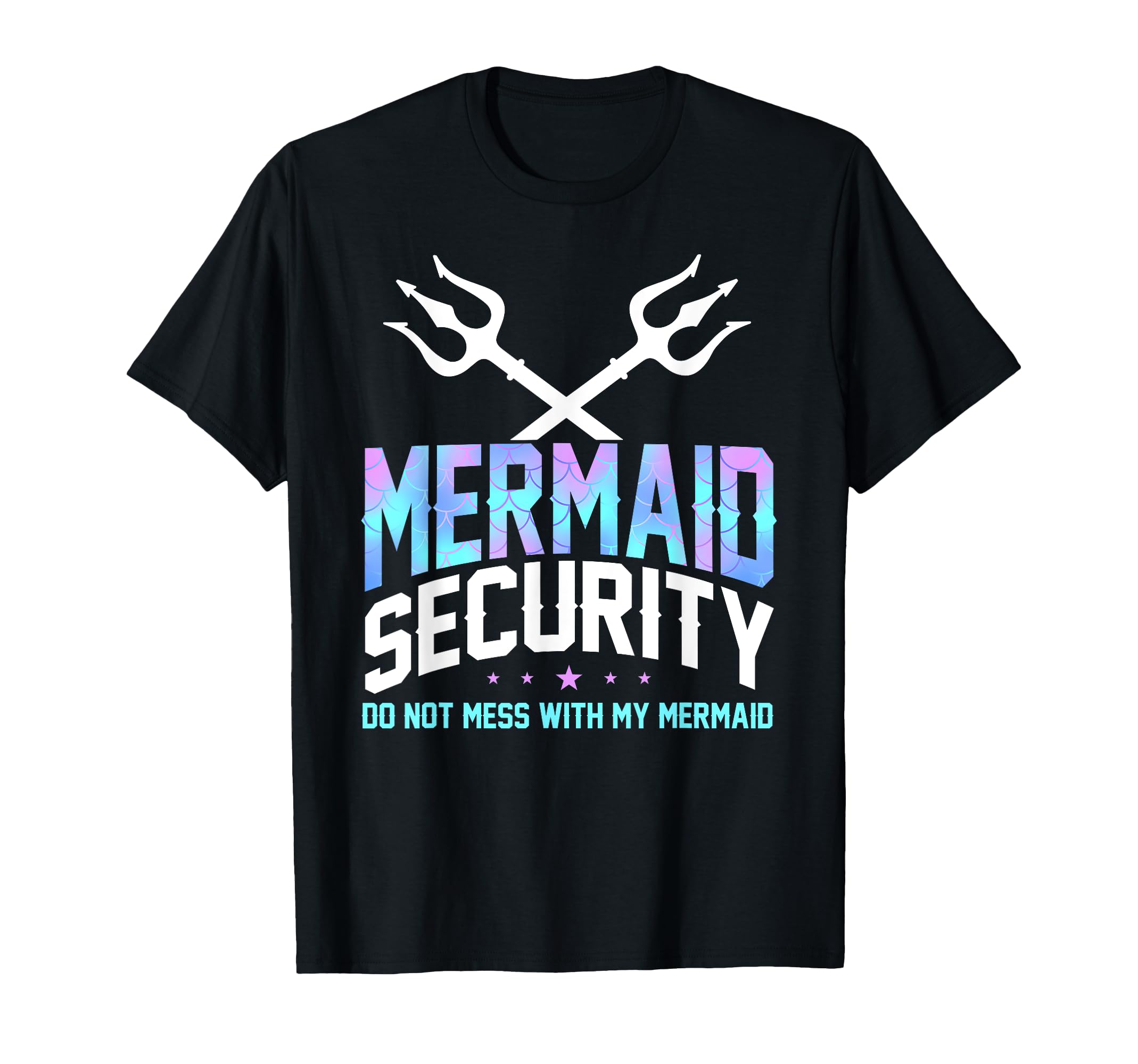 Amazon.com: Funny Mermaid Security Do Not Mess With My Mermaid Merdad T ...