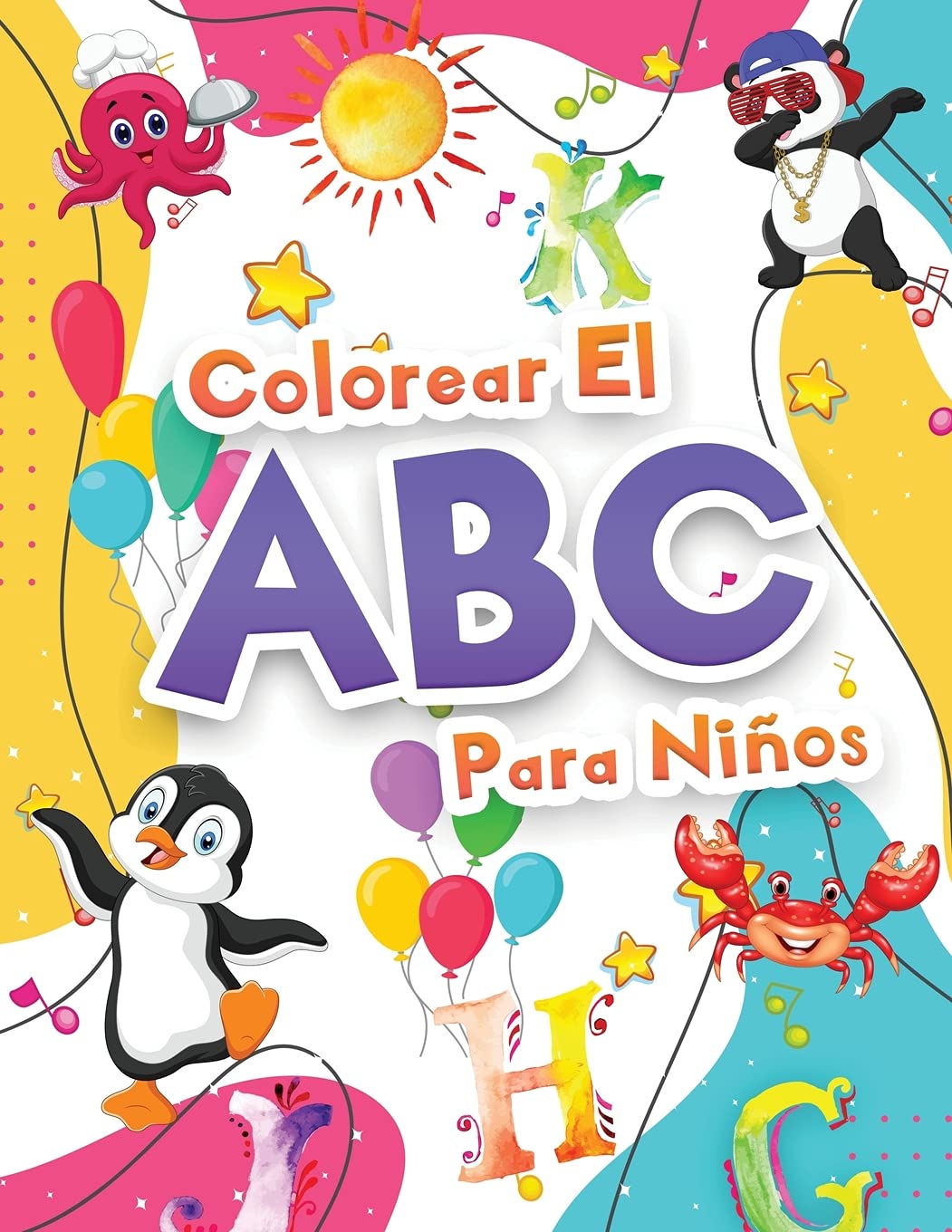 Colorear El Abecedario Para Niños: Libro Para Colorear El Alfabeto Para ...