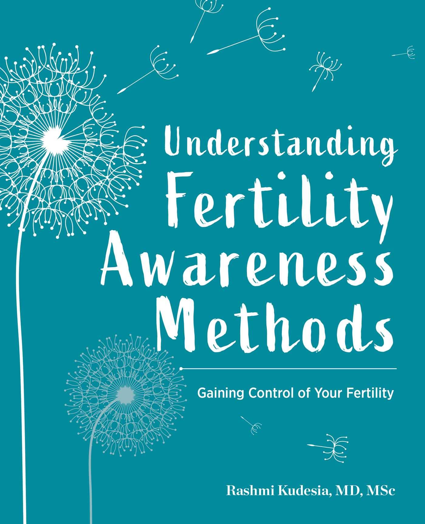 Understanding Fertility Awareness Methods: Gaining Control of Your ...
