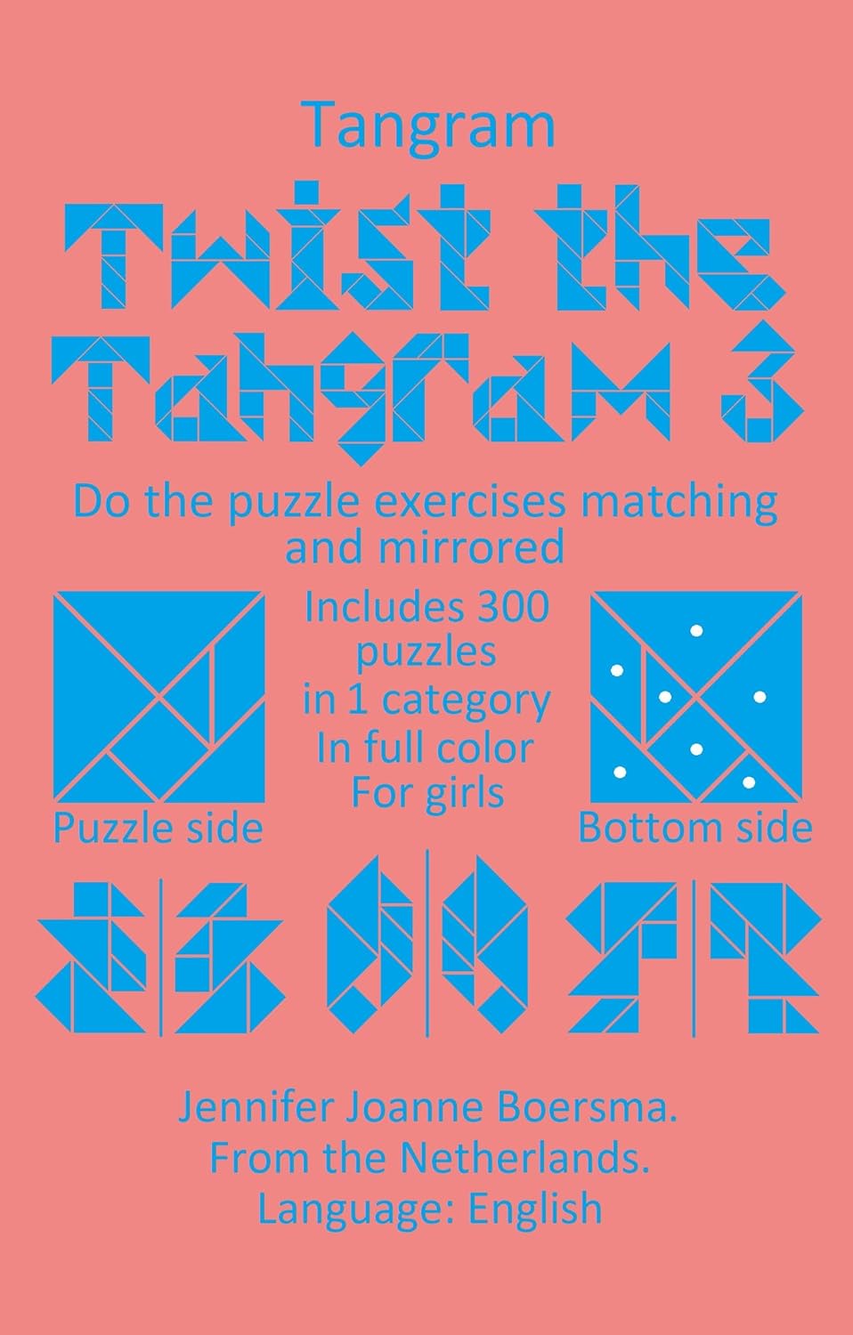 Tangram, Twist the Tangram 3: Tangram (Tangram, Twist the Tangram in ...