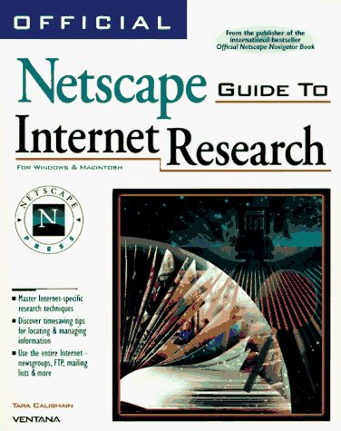 Official Netscape Guide to Internet Research: For Windows & Macintosh: 9781566046046: Amazon.com ...