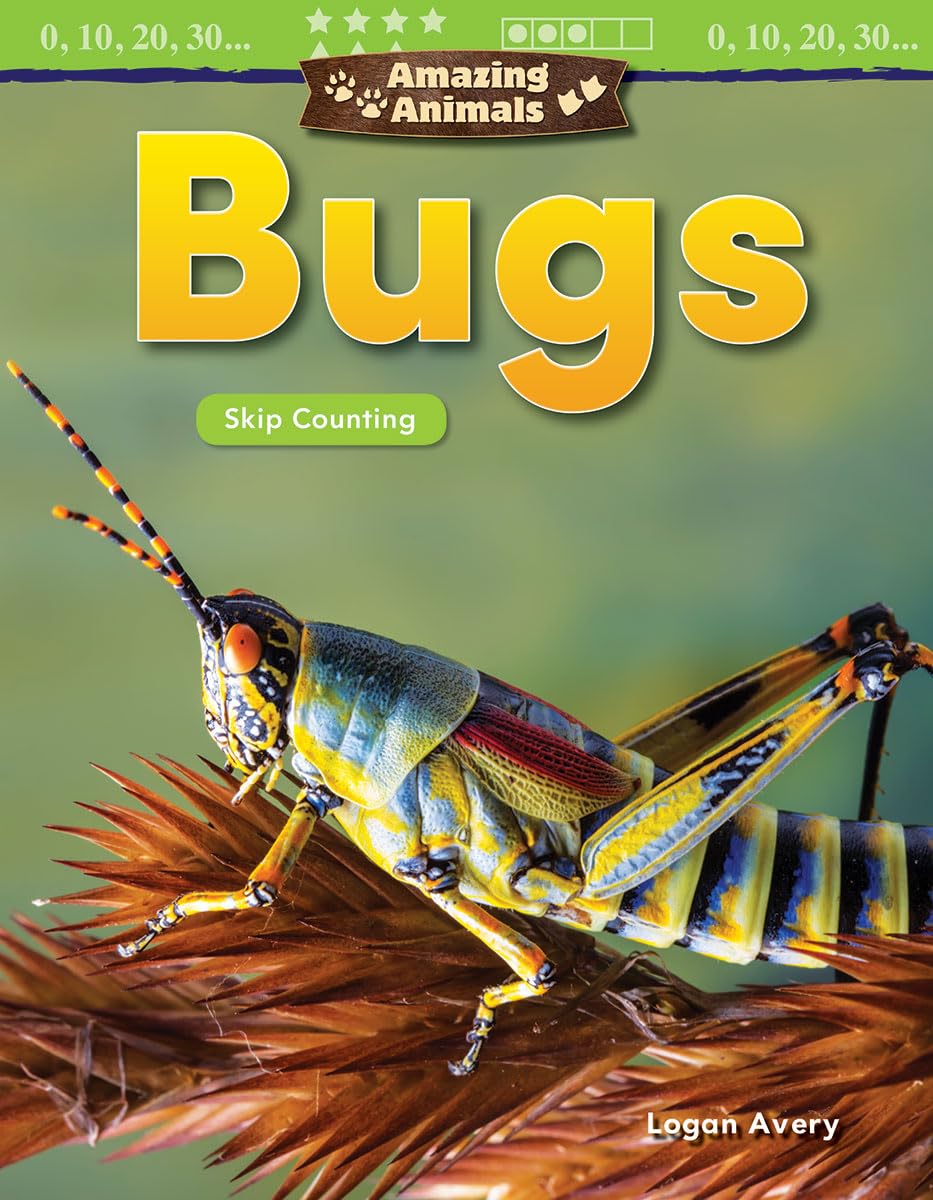 Amazing Animals: Bugs: Skip Counting (Mathematics in the Real World ...