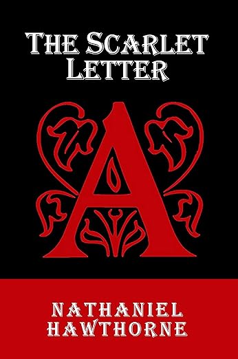 Amazon.com: The Scarlet Letter eBook : Hawthorne, Nathaniel: Books