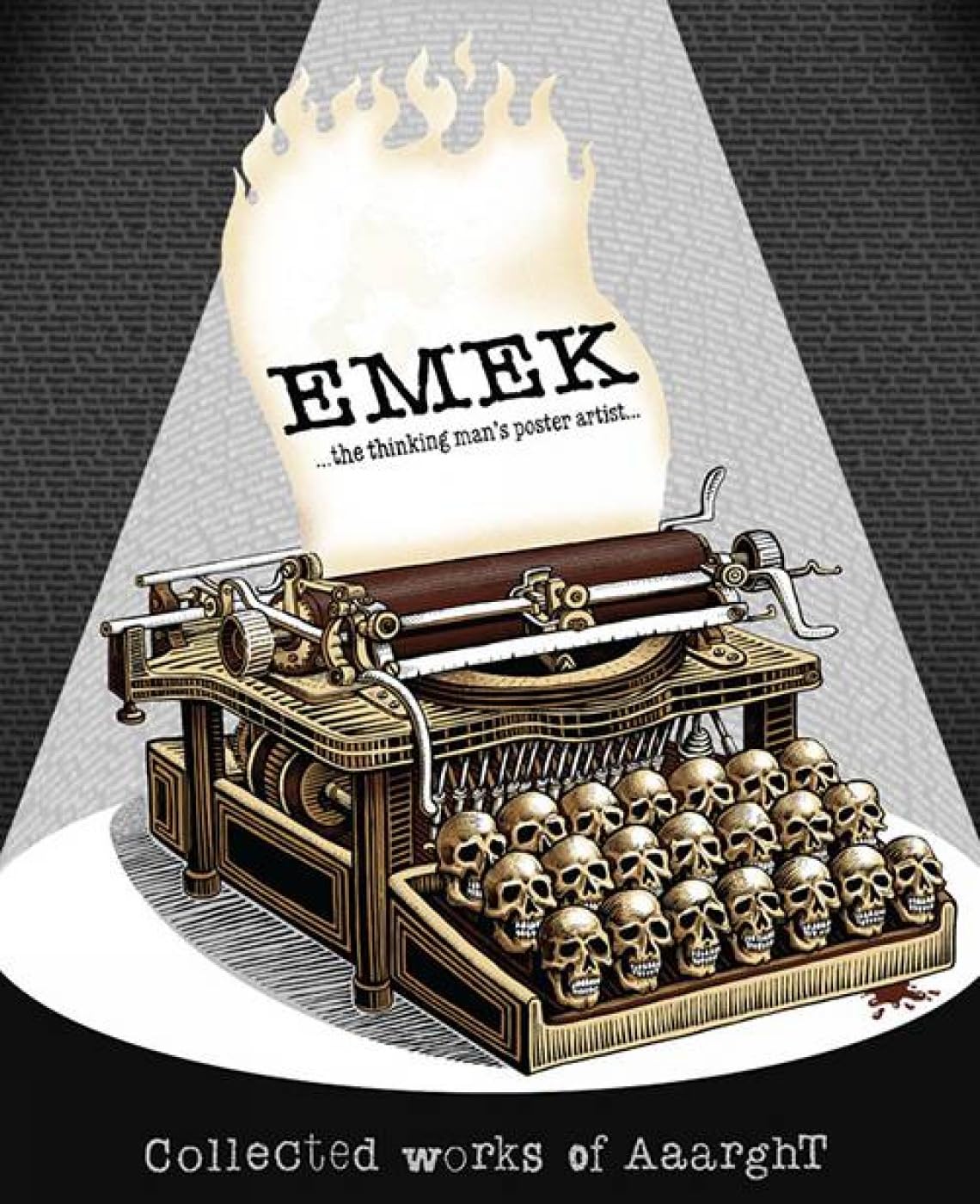 Emek: The Thinking Man's Poster Artist: Collected Works of Aaarght ...