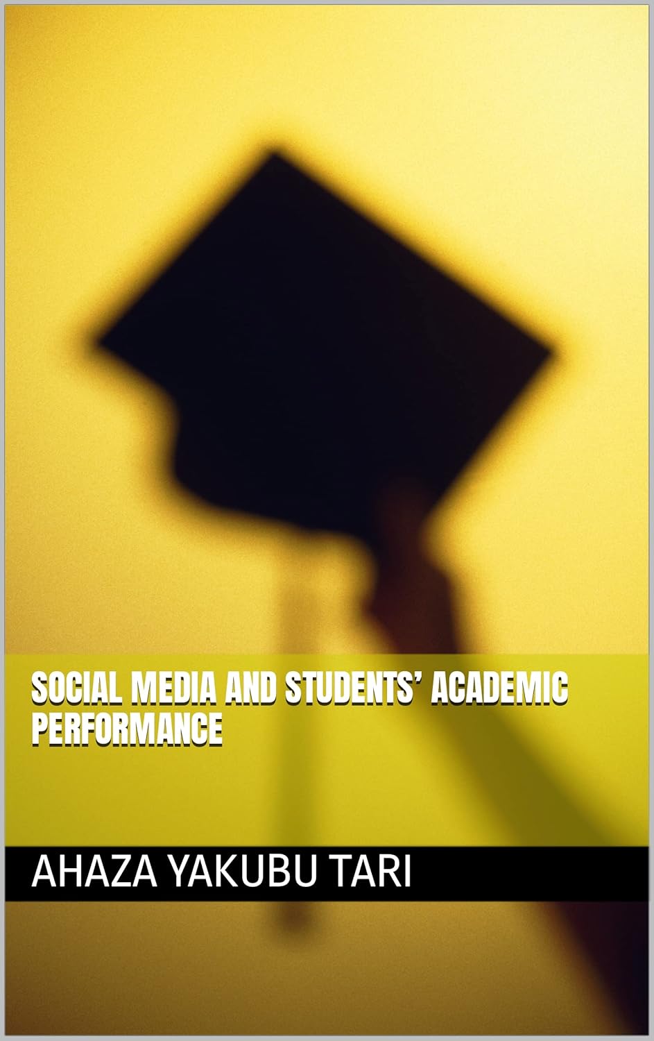 Amazon.com: SOCIAL MEDIA AND STUDENTS’ ACADEMIC PERFORMANCE eBook ...
