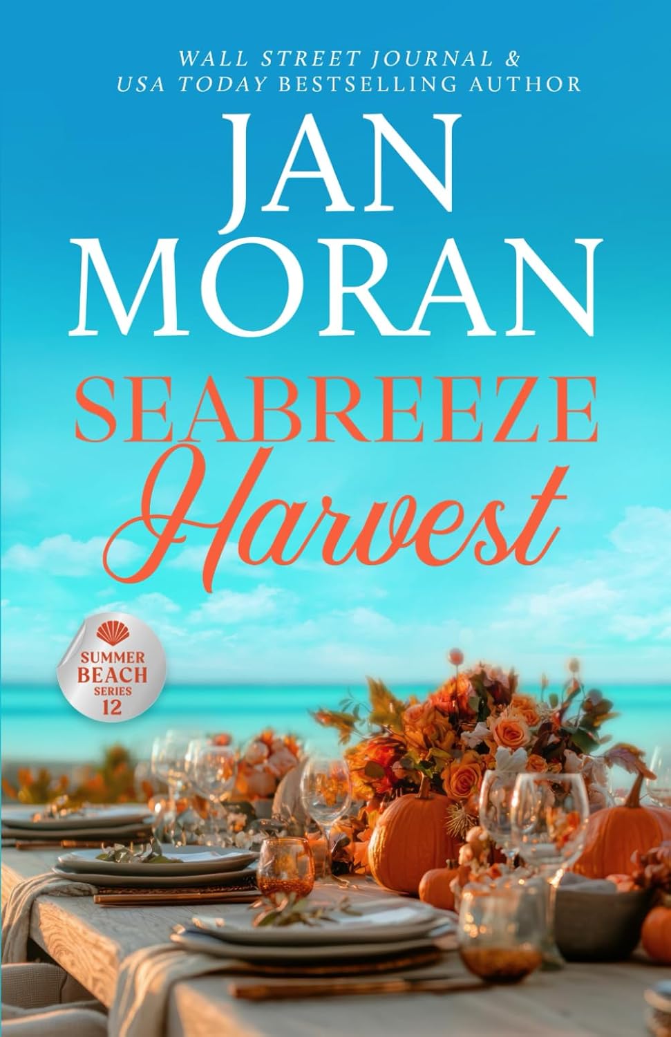 Seabreeze Harvest (Summer Beach): Moran, Jan: 9781647783396: Amazon.com ...