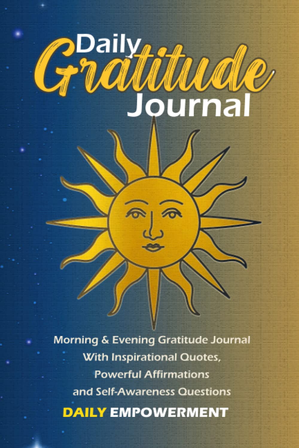 Gratitude Journal: Morning & Evening Gratitude Journal With Powerful ...