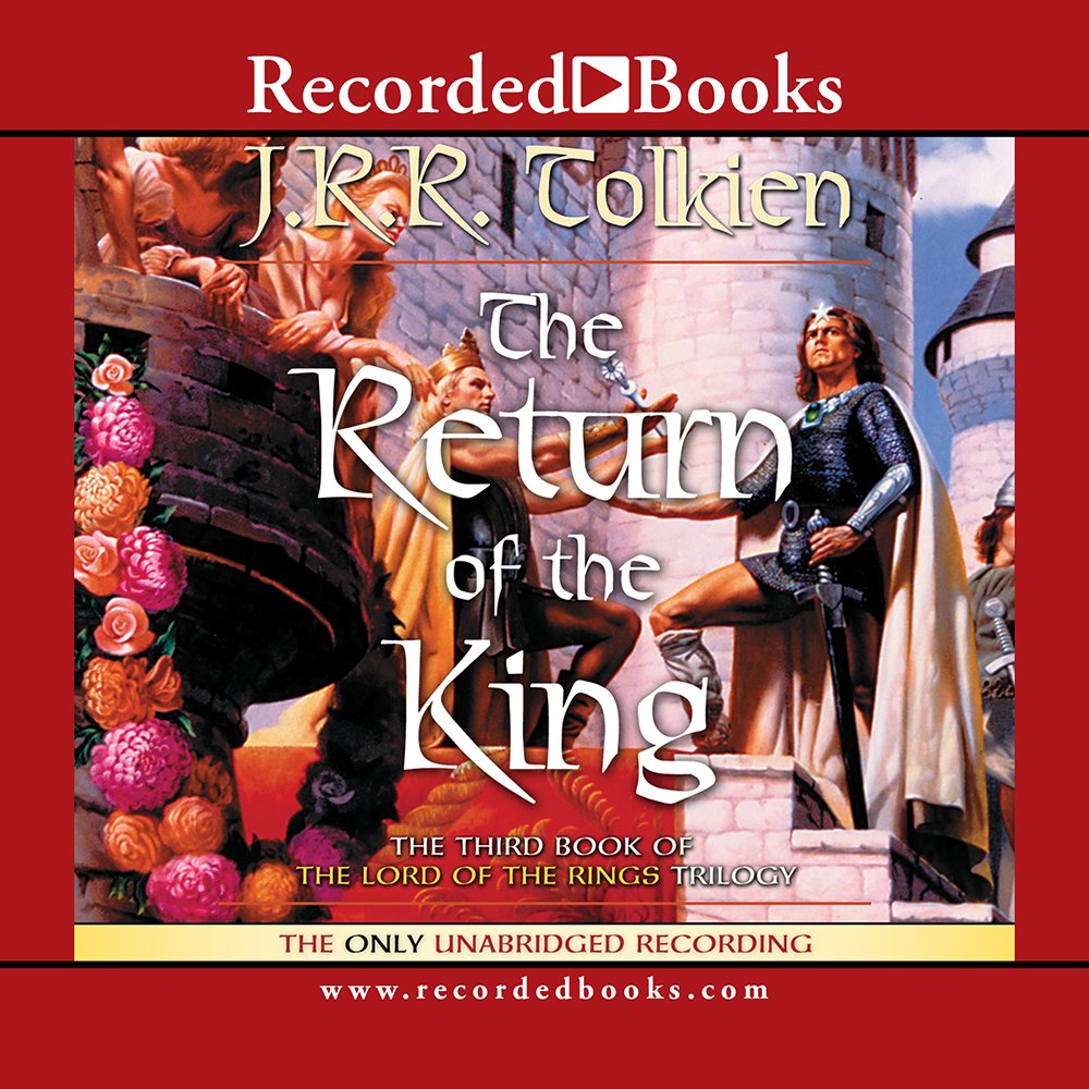The Return of the King (The Lord of the Rings, Book 3): J.R.R. Tolkien ...