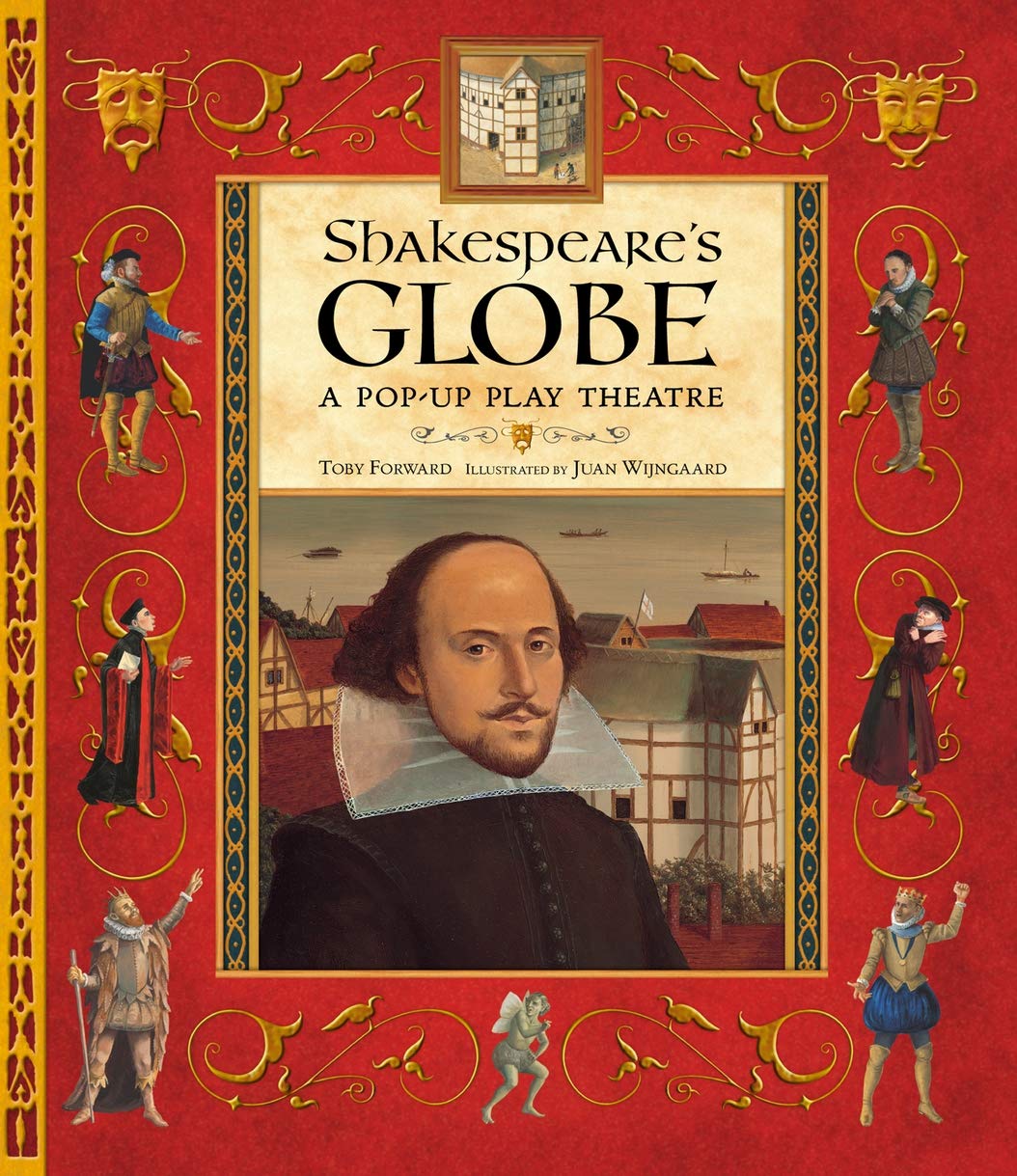 Shakespeare's Globe: Toby Forward: 9780744592795: Amazon.com: Books