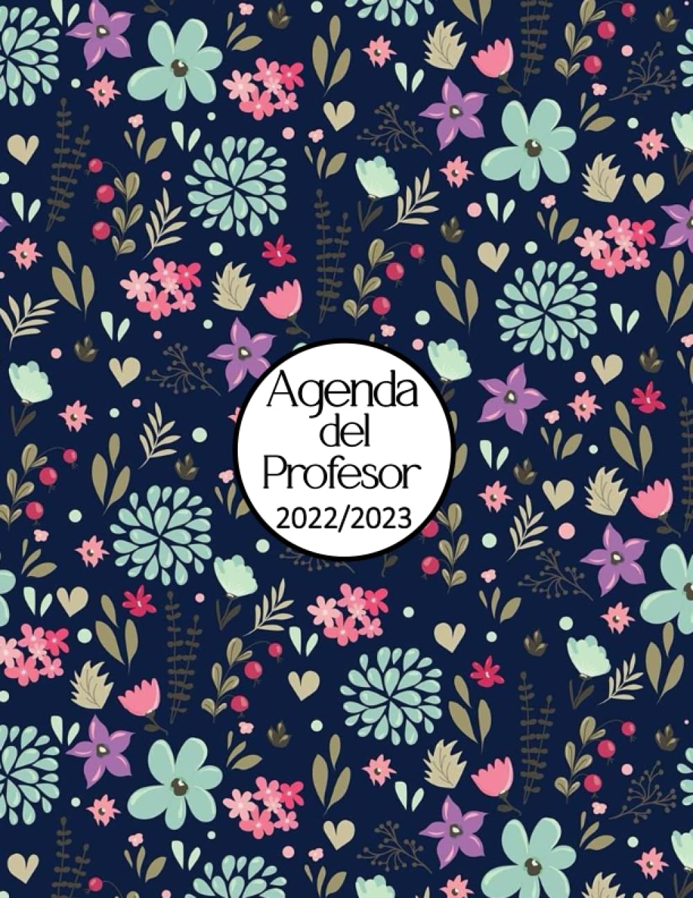 Buy Cuaderno del Profesor 2022/2023: agenda 2022-2023 para docentes ...