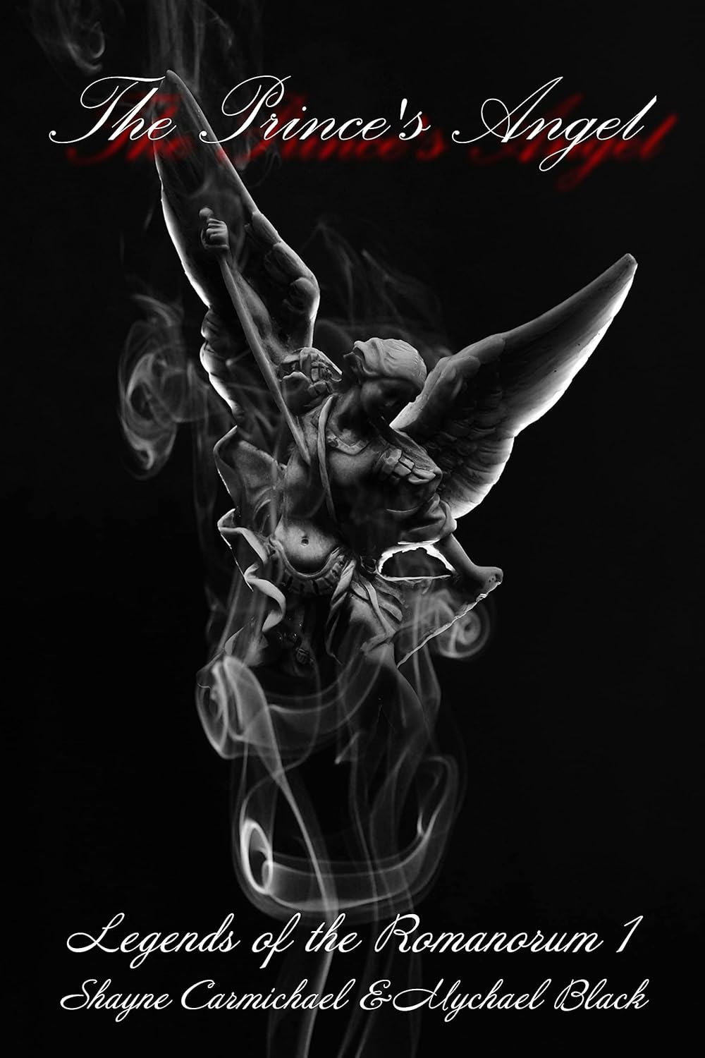 The Prince's Angel (Legends of the Romanorum Book 1) - Kindle edition ...