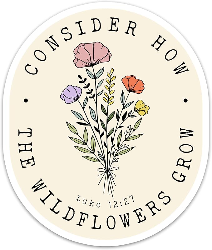 Amazon.com: (3PCs) Consider How The Wildflower Grow Sticker, Christian ...