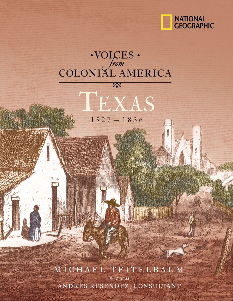 Amazon.com: Voices from Colonial America: Texas 1527-1836: 1527 - 1836 ...