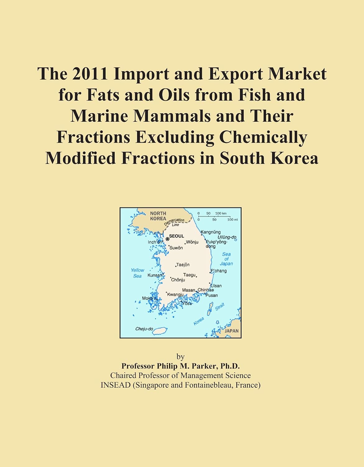 The 2011 Import and Export Market for Fats and Oils from Fish and ...