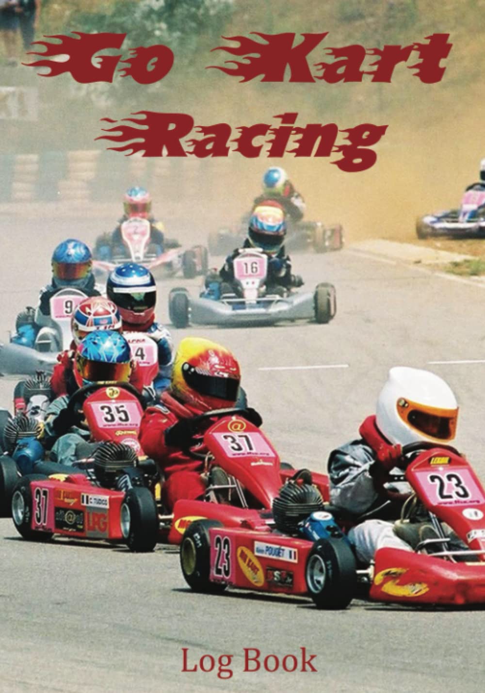 Go Kart Racing Log book: Motor racing record book, Karting kids, gift ...