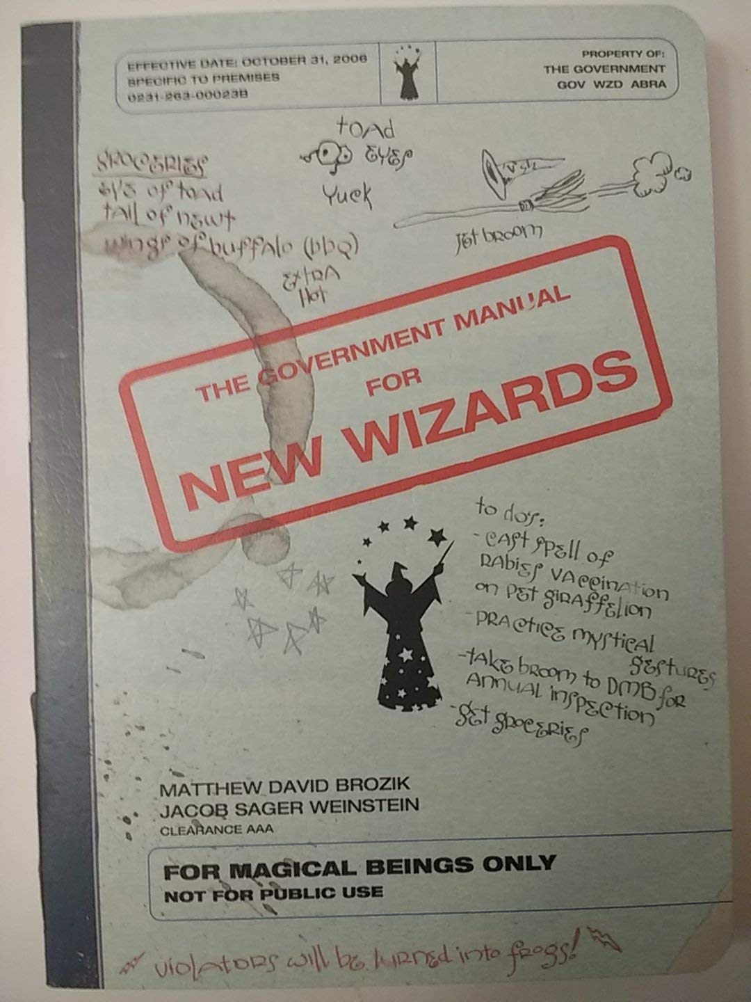 The Government Manual for New Wizards: Matthew David Brozik, Jacob ...