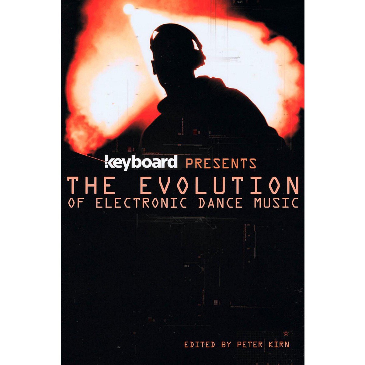 Backbeat Books Keyboard Presents The Evolution Of Electronic Dance ...