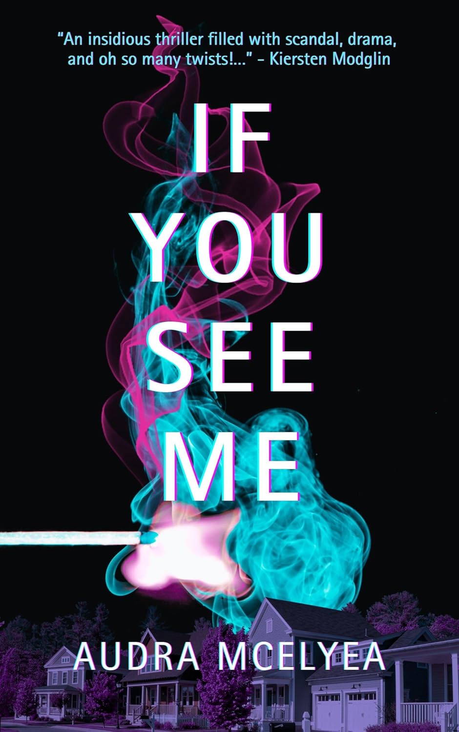 Amazon.com: If You See Me eBook : McElyea, Audra: Kindle Store
