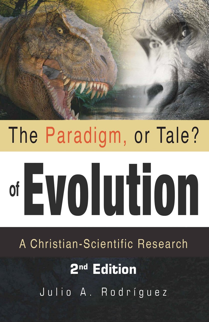 Amazon.com: The Paradigm – Or Tale? – of Evolution eBook : Rodriguez ...