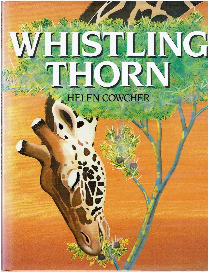 Whistling Thorn: Cowcher, Helen: 9780590472999: Amazon.com: Books