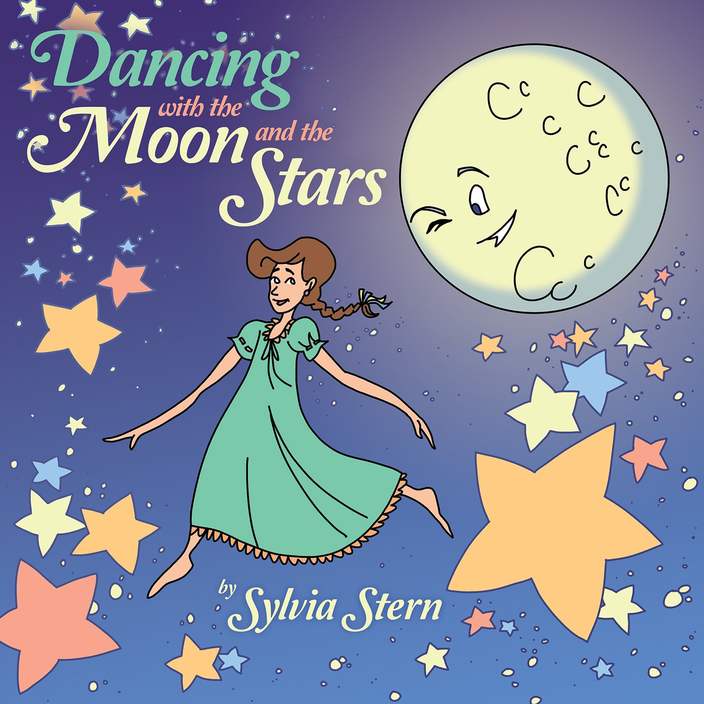 Dancing with the Moon and the Stars - Kindle edition by Stern, Sylvia. Literature & Fiction ...