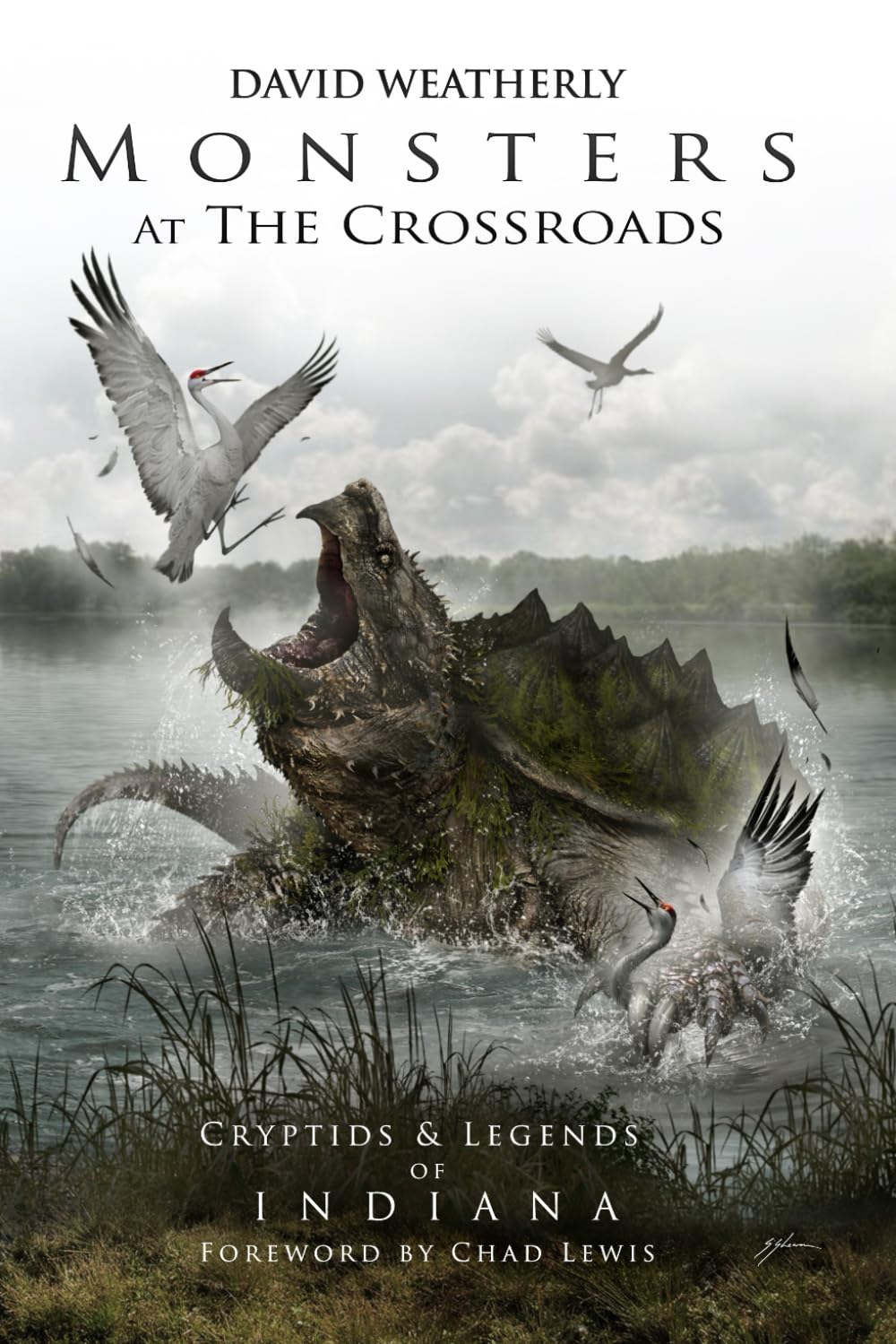 Monsters at the Crossroads: Cryptids & Legends of Indiana (Monsters of America): Weatherly ...