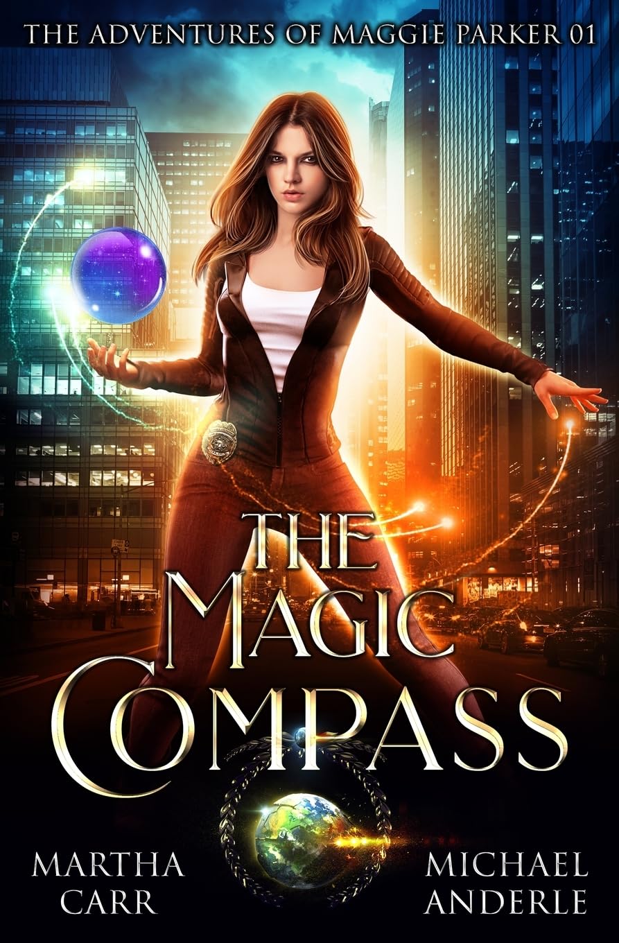The Magic Compass: An Urban Fantasy Action Adventure (The Adventures of ...