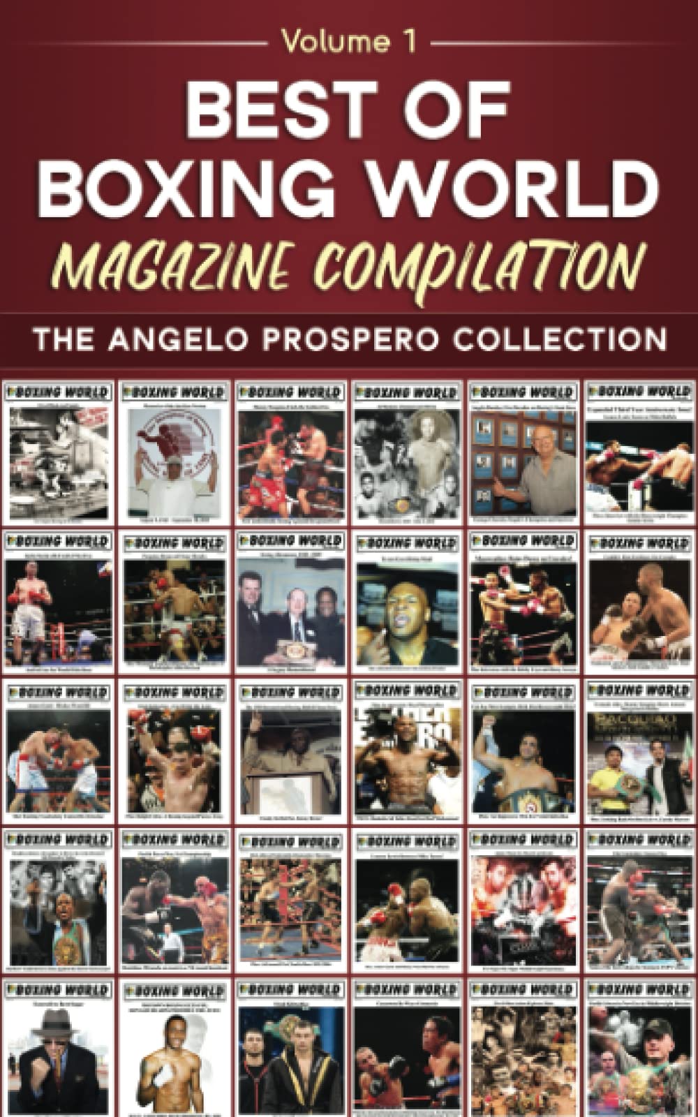 Best of Boxing World Magazine: The Angelo Prospero Collection: Amazon ...