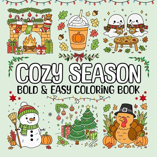 Amazon.com: Cozy Season Coloring Book: 100+ Bold & Easy Pages for Fall ...