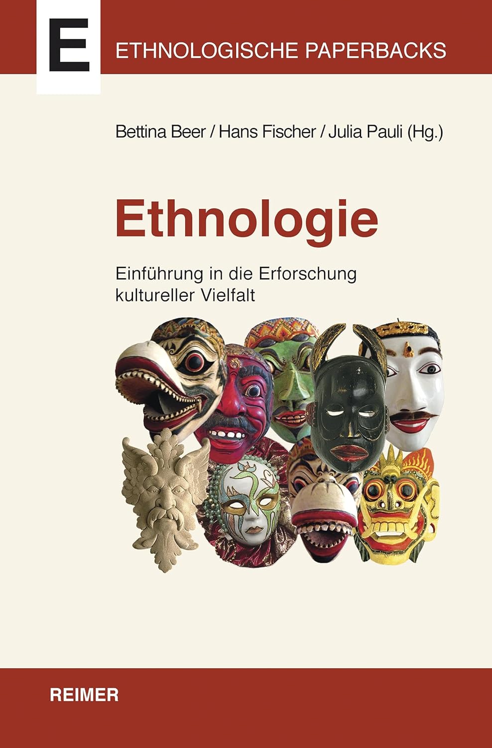 Ethnologie: Einfuhrung in Die Erforschung Kultureller Vielfalt (German ...