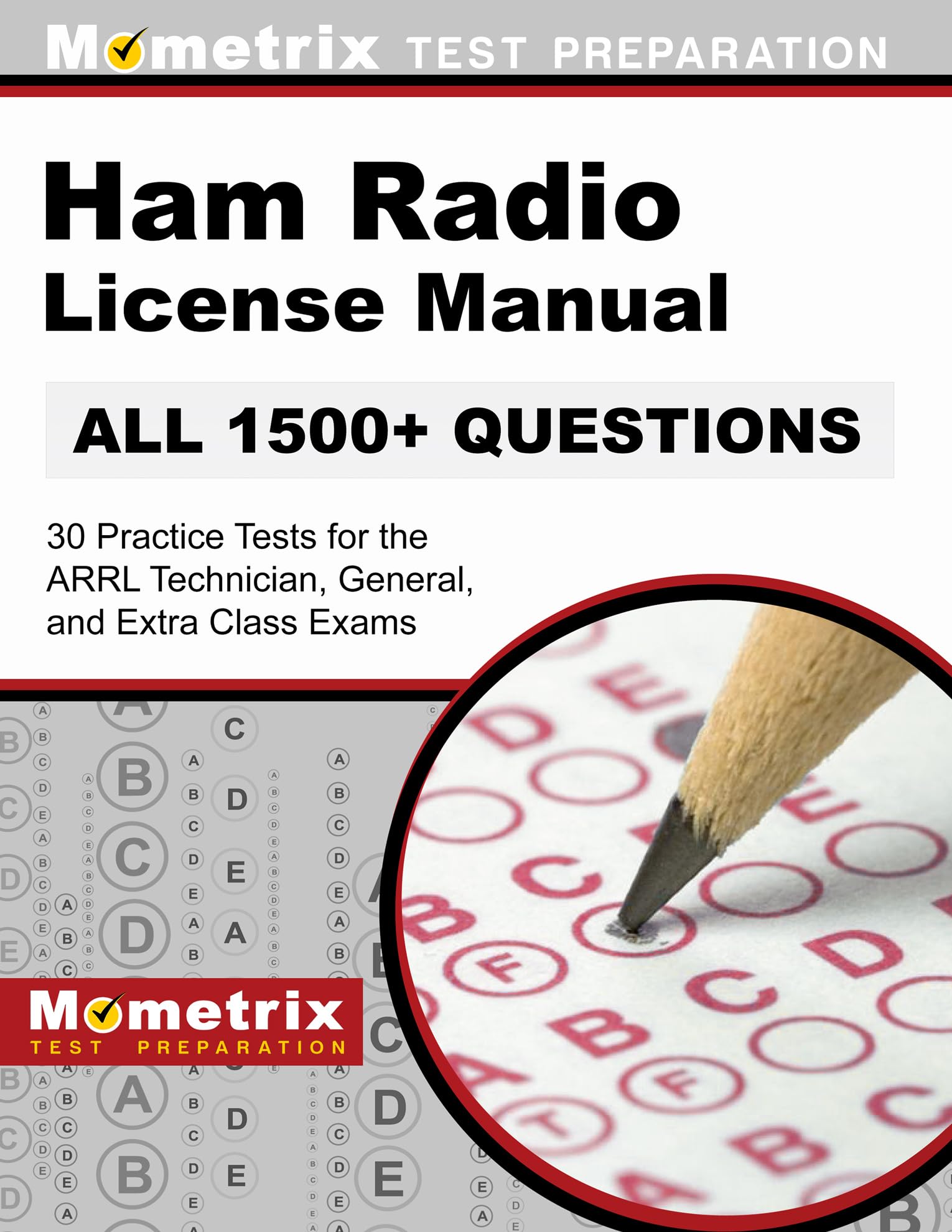 Ham Radio License Manual - 30 Practice Tests (All 1500+ Questions) for ...